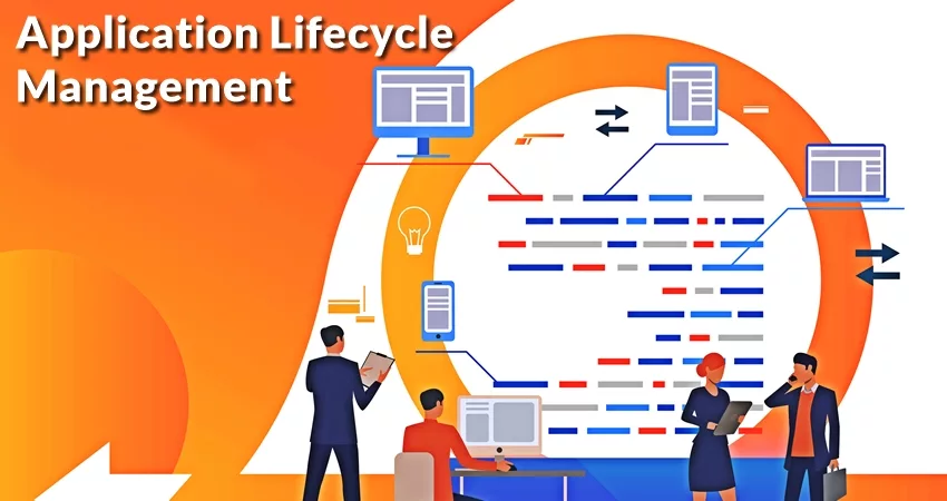 Application Lifecycle Management : 7 Benefits