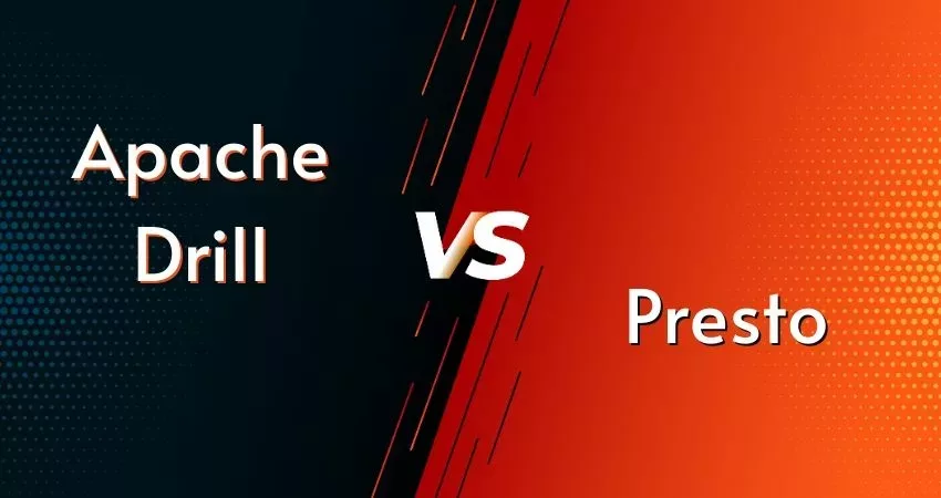 Apache Drill Vs Presto Differences