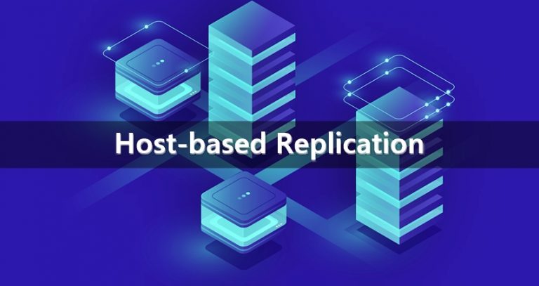 Host-Based Replication: What is it and Top Software Vendors – HitechNectar