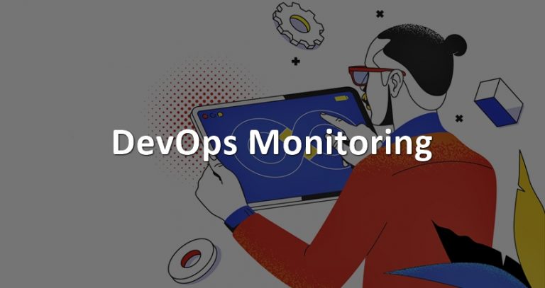 DevOps Monitoring: Best Practices & Tools -HiTechNectar