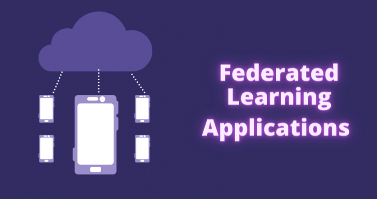 Federated learning applications Federated learning applications
