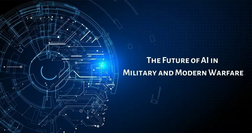 AI for Military & Modern Warfare Future