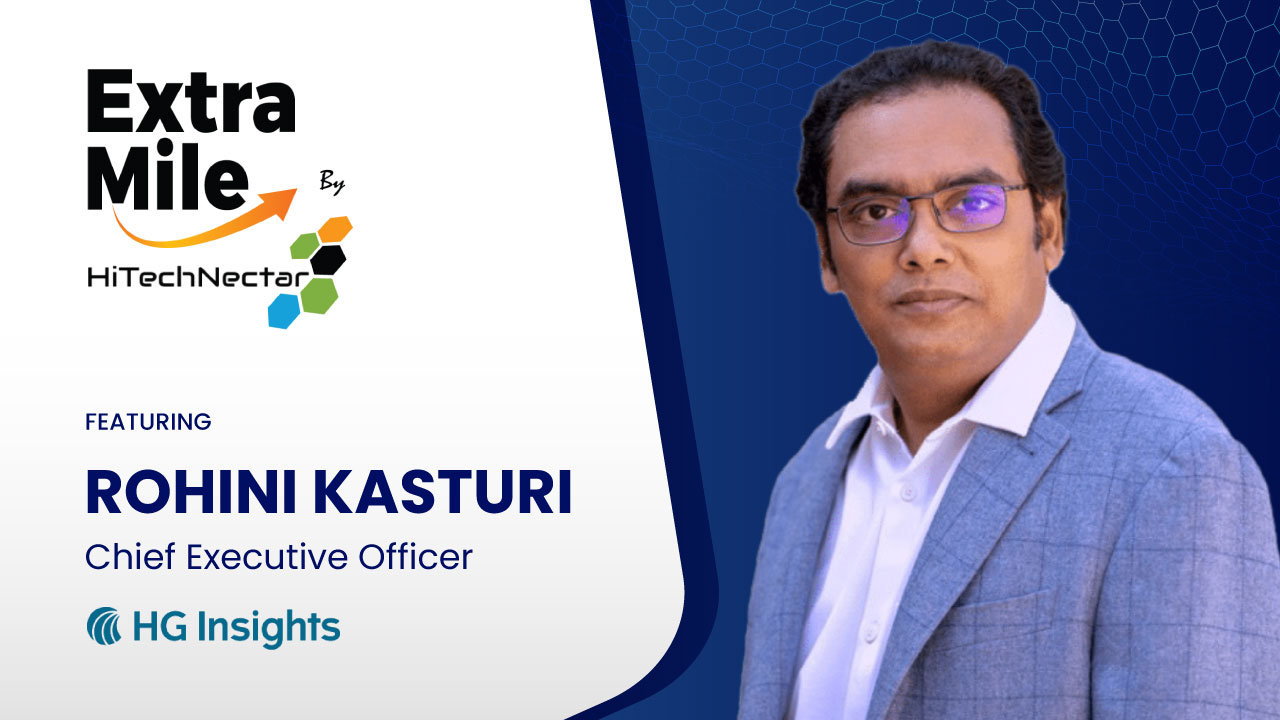 Extra Mile Video Podcast With Mr. Rohini Kasturi, CEO of HG Insights
